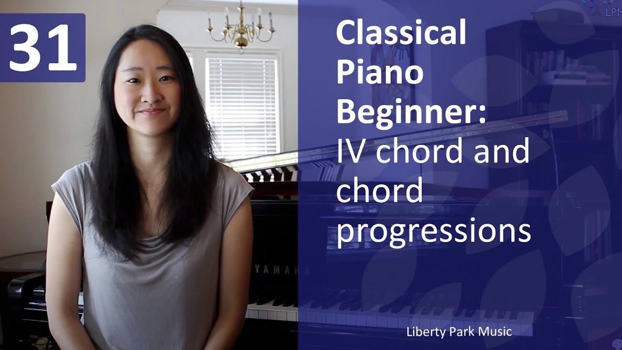 IV chord and chord progressions | Classical Piano Beginner | Lesson 31 ...
