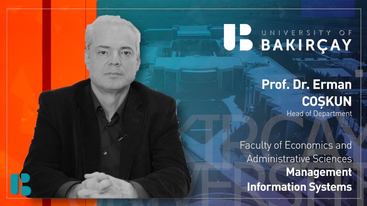 Prof. Dr. Erman Coşkun - Management Information Systems - YouTube