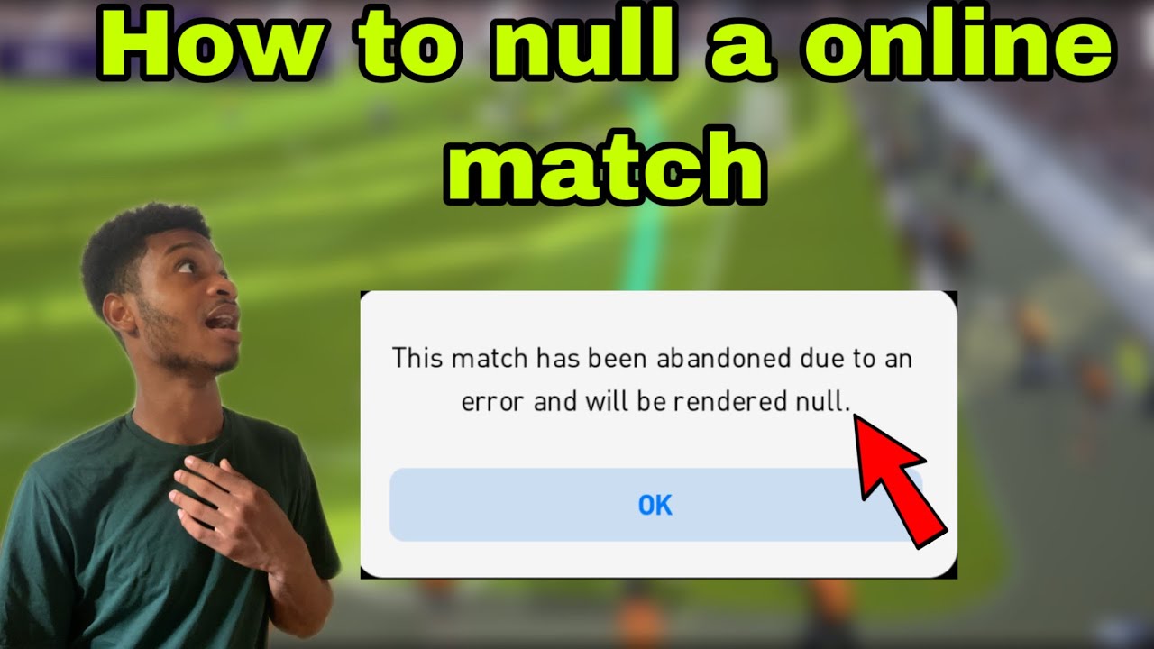 How To Null A Online Match PES 2021 Mobile Efootball Pro Evolution How To Null A Online Match PES 2021 Mobile Efootball Pro Evolution