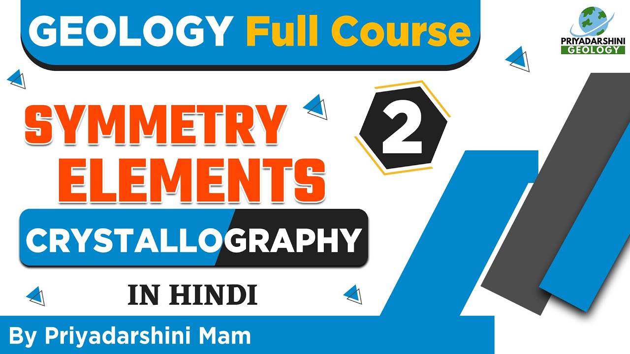 Crystallography class -2| Symmetry Elements |Geology Full Course - YouTube
