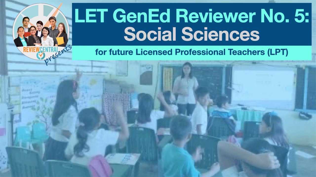 LET General Education Reviewer No. 5: Social Sciences | #reviewcentral ...