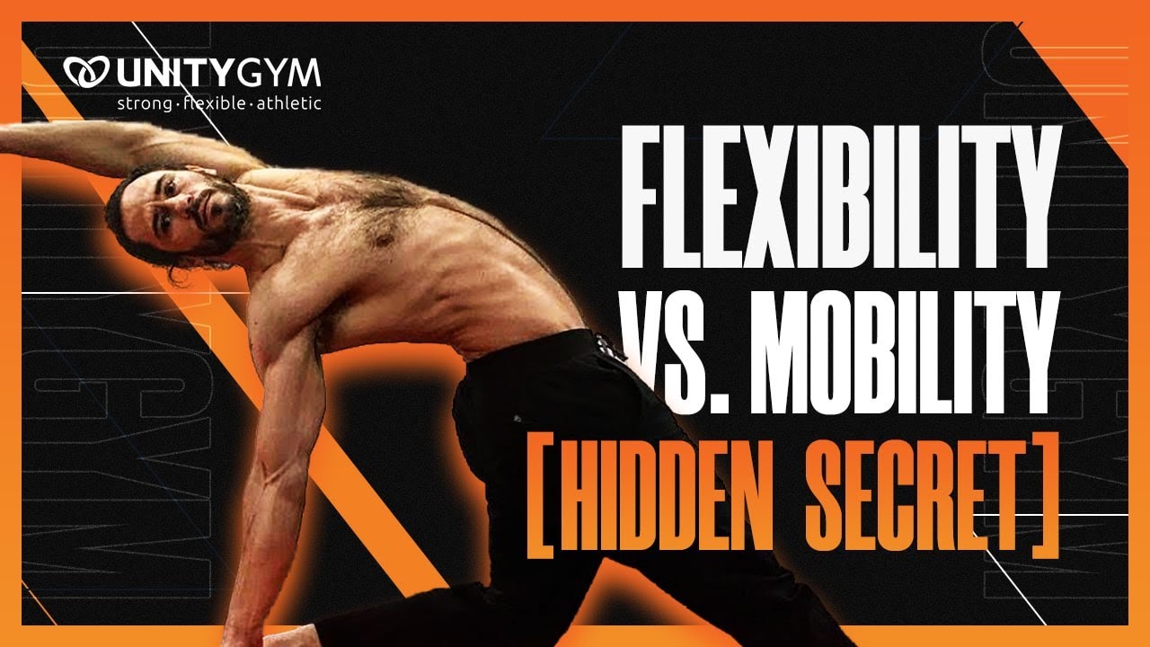 Mobility vs Flexibility [What's The Difference?] - YouTube
