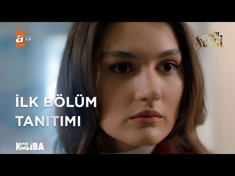 Adı Sevgi | İlk Bölüm Tanıtımı