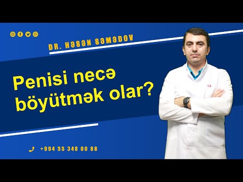 Penisi böyütmək_DR_Həsən_055_348_00_88