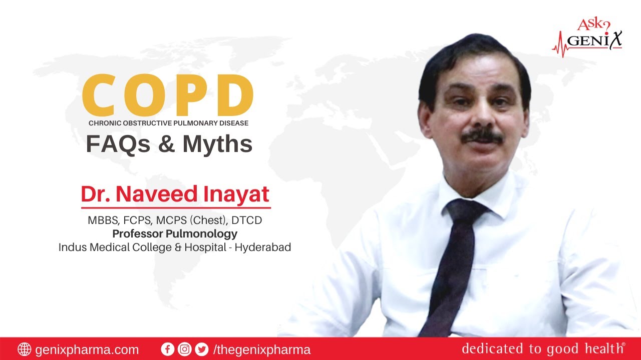 Dr. Naveed Inayat (Professor Pulmonology) | COPD FAQs & Myths! - YouTube