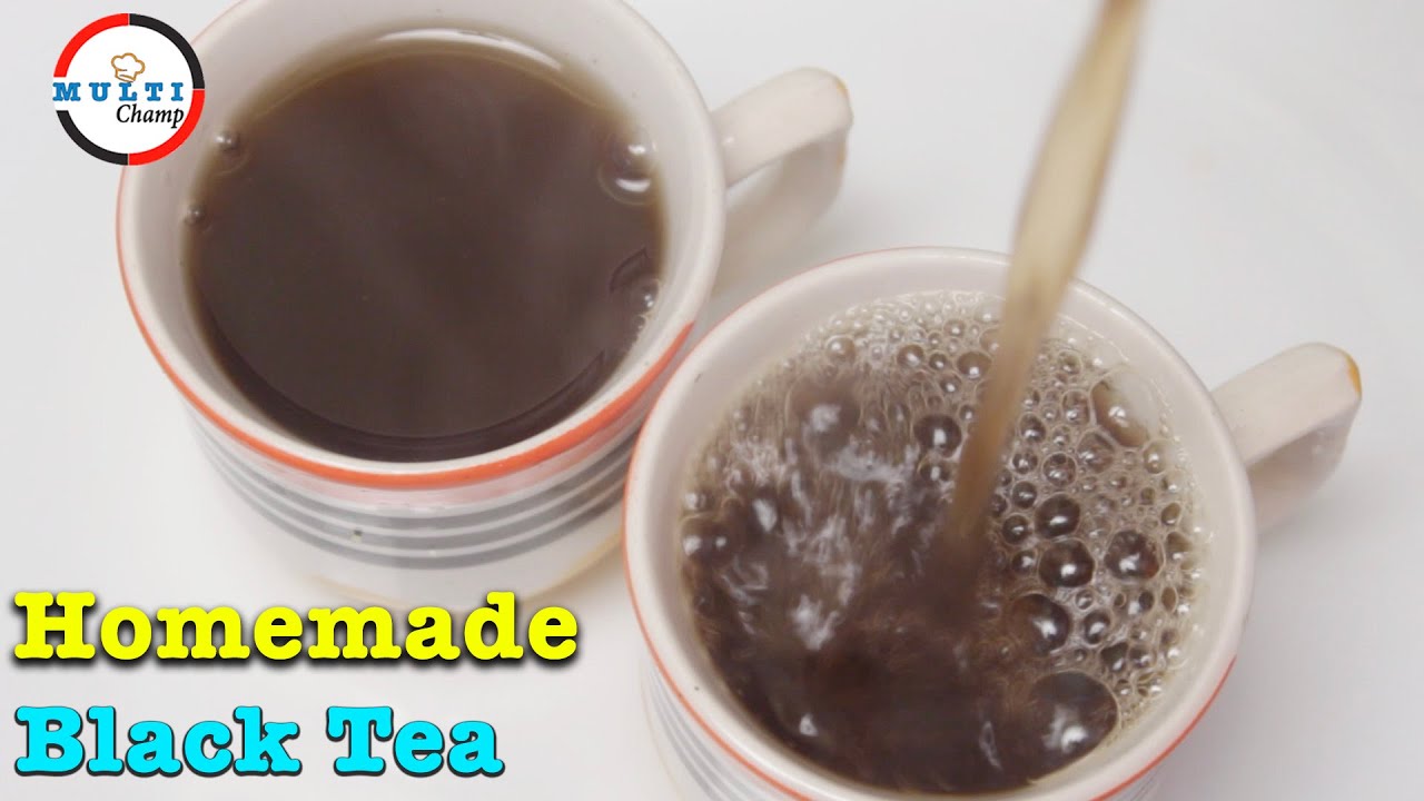 How To Make Perfect Homemade Black Tea | Ginger-lemon-honey Tea Recipe ...