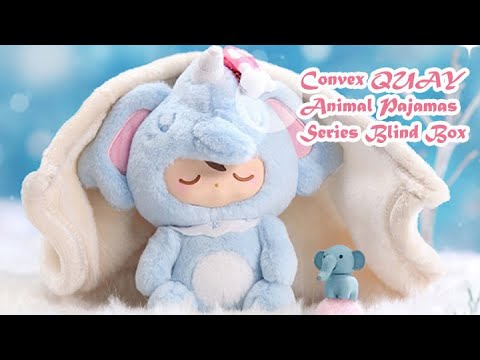 Convex QUAY Animal Pajamas Series Blind Box - YouTube