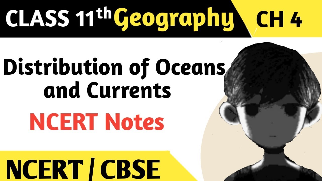 Distribution of Oceans and Continents - Notes Chapter 4 Geography Class ...