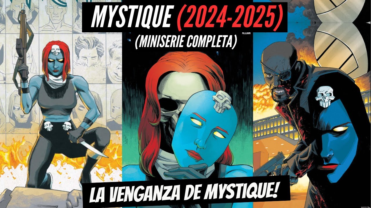 Mystique #1-5 // Raven contra el mundo entero por venganza y amor ...