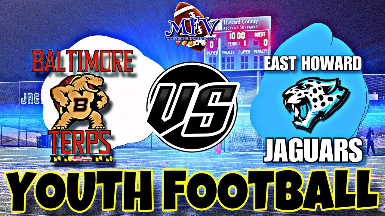 🏈🏈 YOUTH FOOTBALL | Baltimore Terps vs East Howard Jaguars | 13u Youth ...