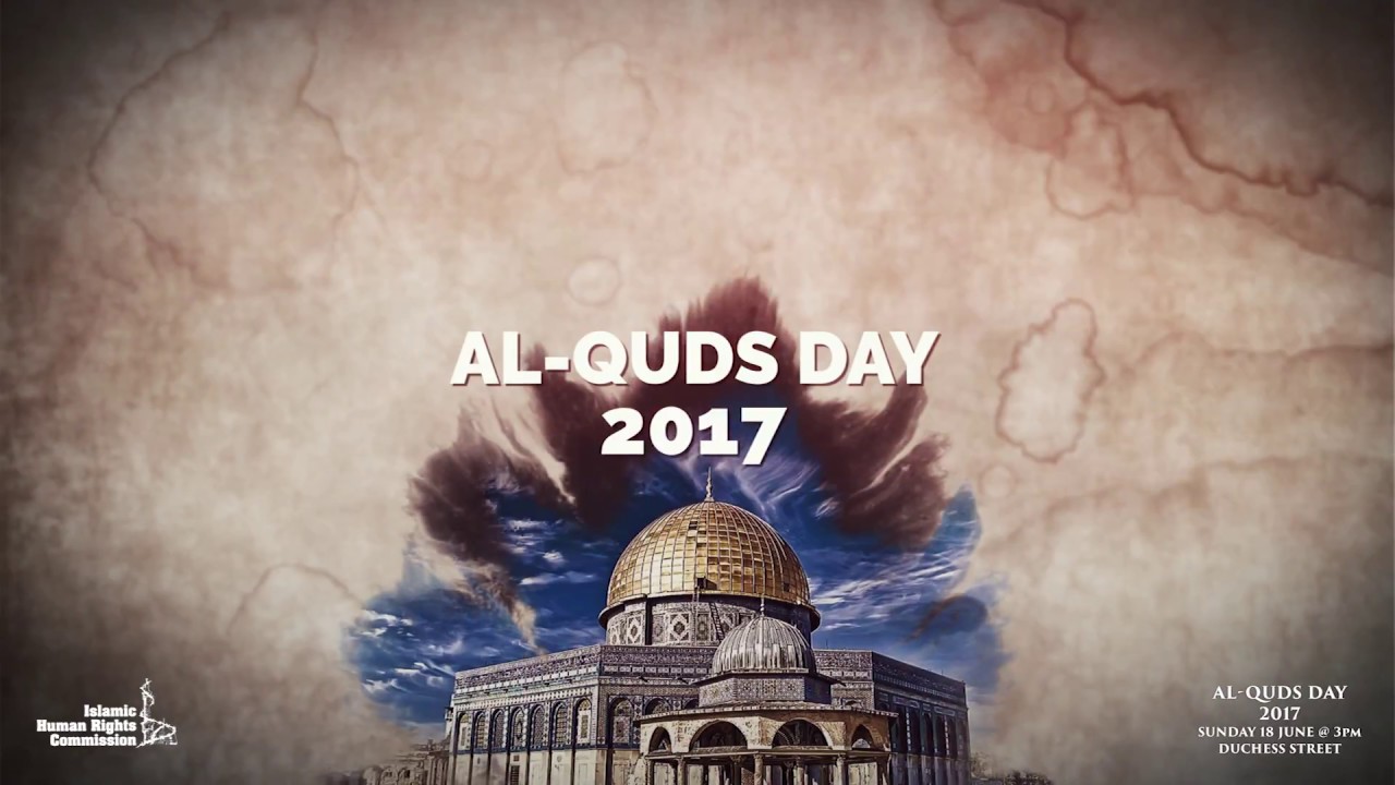 Al Quds Day 2017 - YouTube