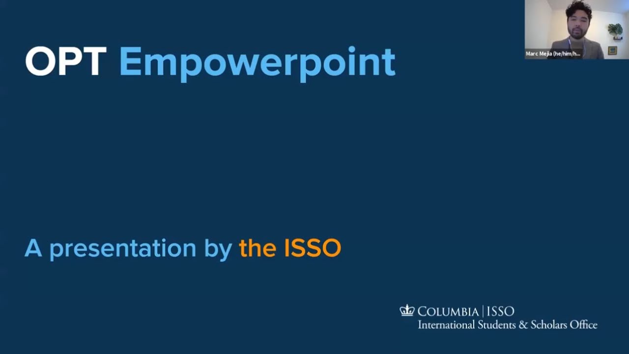 ISSO Webinar -- Post-Completion Optional Practical Training (OPT) for F ...