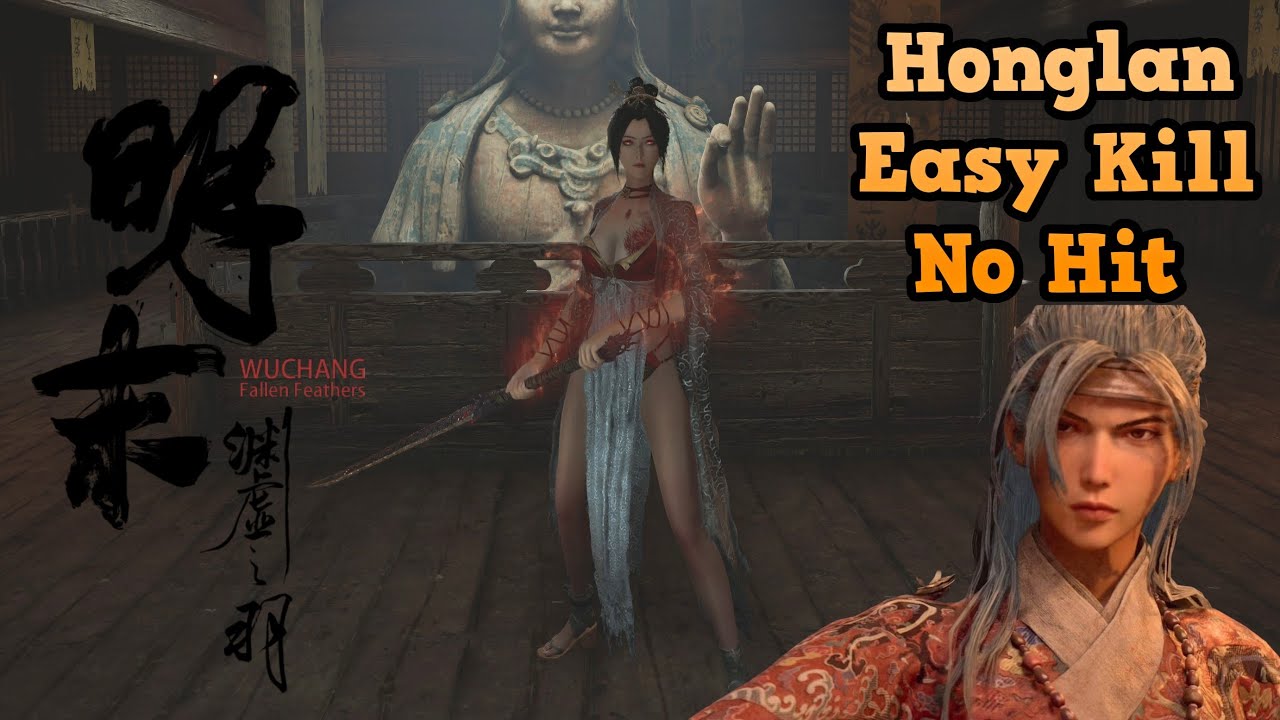 Wuchang: Fallen Feathers - Commander Honglan, Easy Kill, No Hit - YouTube