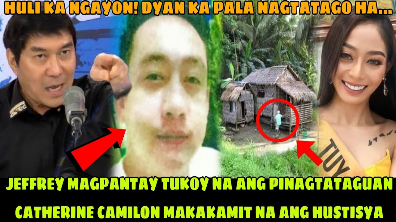 Sa Wakas! Jeffrey Magpantay Tukoy na ang Pinagtataguan | Catherine ...