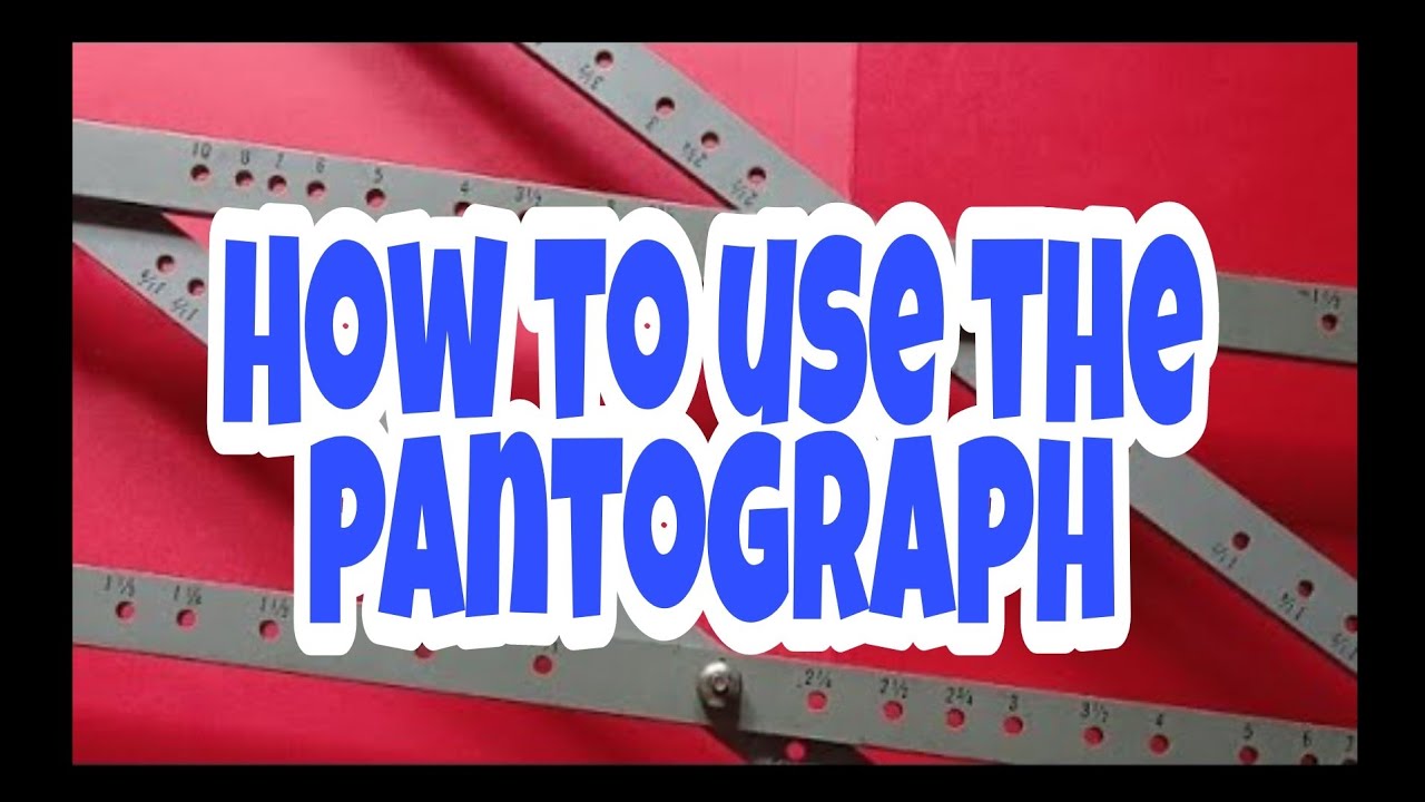 How To Use The Pantograph - YouTube