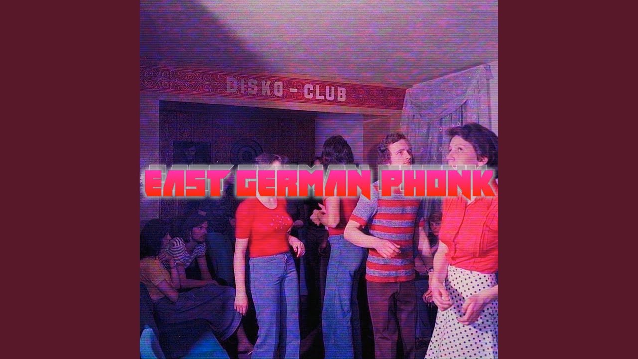 East German Phonk - YouTube