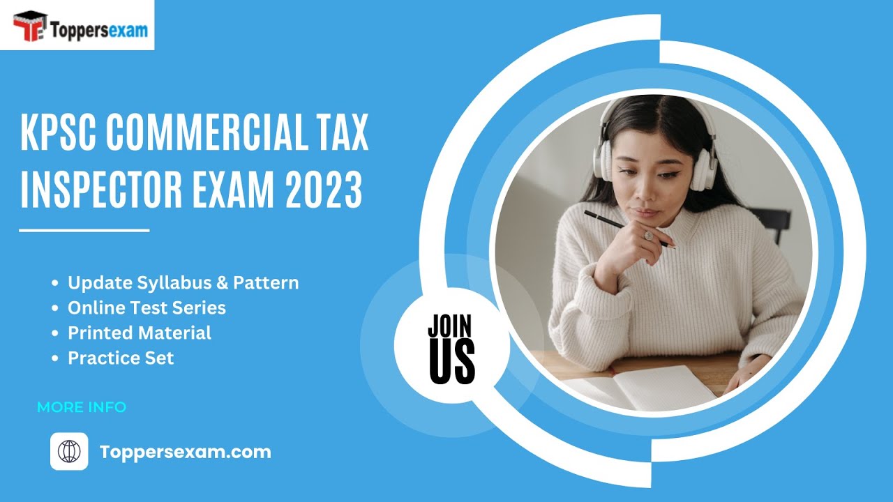 KPSC COMMERCIAL TAX INSPECTOR Mock Test 2023, Update Syllabus & Pattern ...