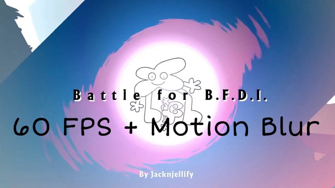 BFDI : B.F.B intro 60 FPS + Motion Blur - YouTube
