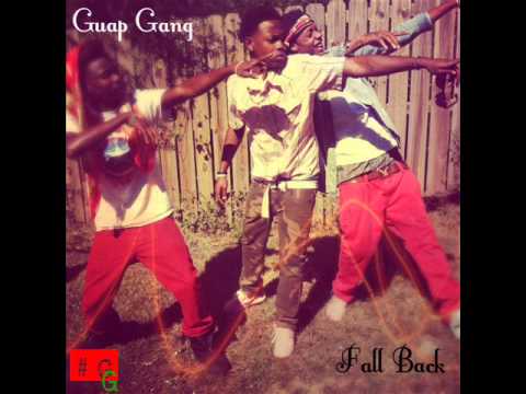 Guap Gang - Fall Back - YouTube