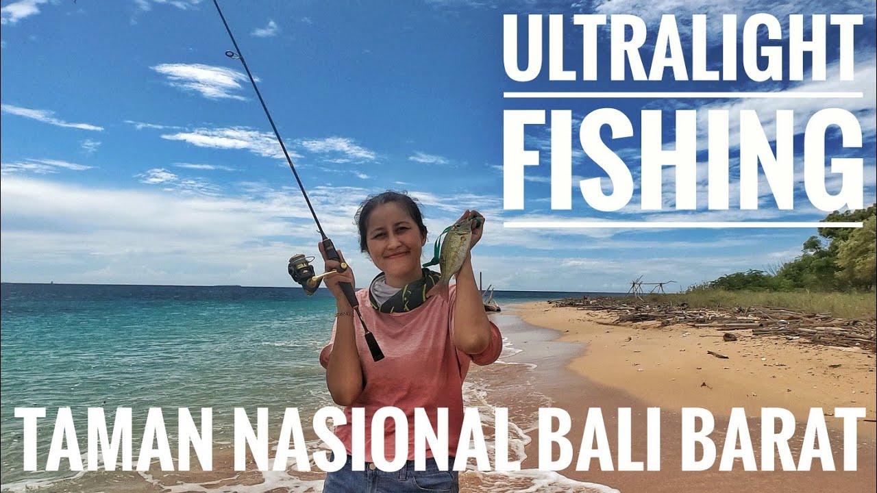 Ultralight Fishing at Taman Nasional Bali Barat - YouTube
