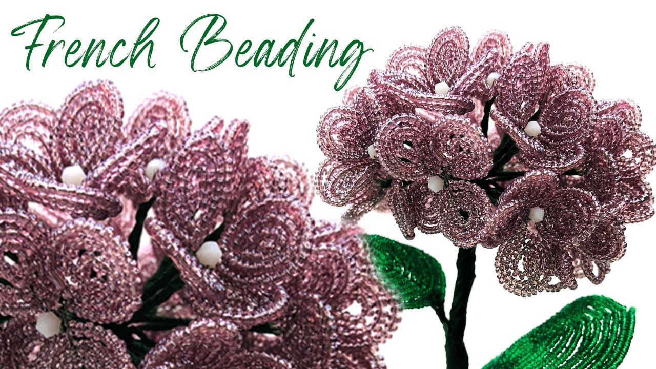 French Beaded Flower Hydrangea - Day 6 - 12 Days of Christmas - YouTube