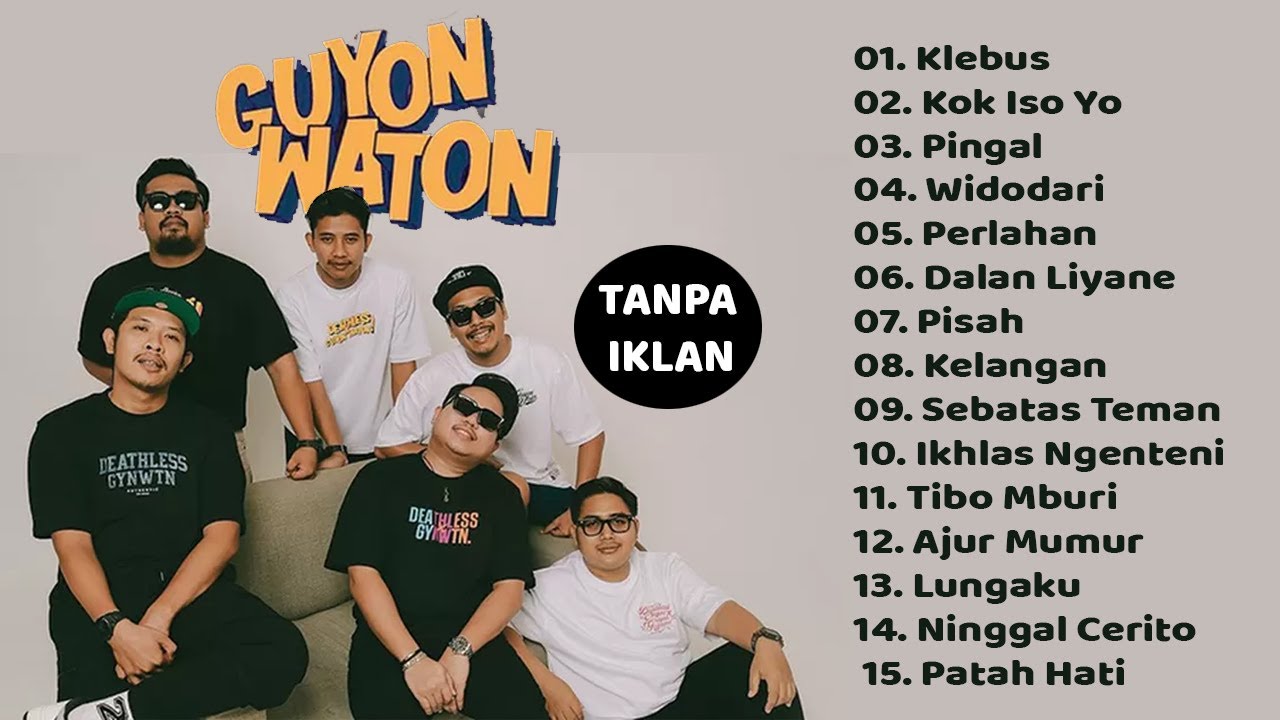 GUYON WATON FULL ALBUM 2025 || KLEBUS TEKAN ATIKU - YouTube