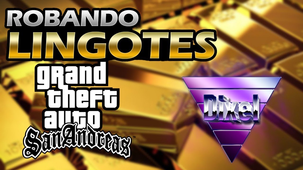 ASALTANDO LA RESERVA de Dixel RP | SA-MP - YouTube