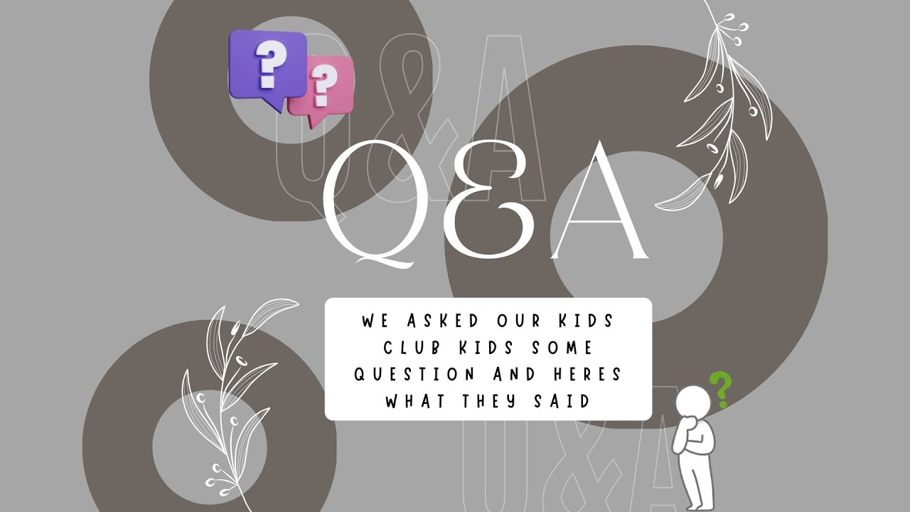 Kids Club Ajax | Questions Video 2024 - YouTube