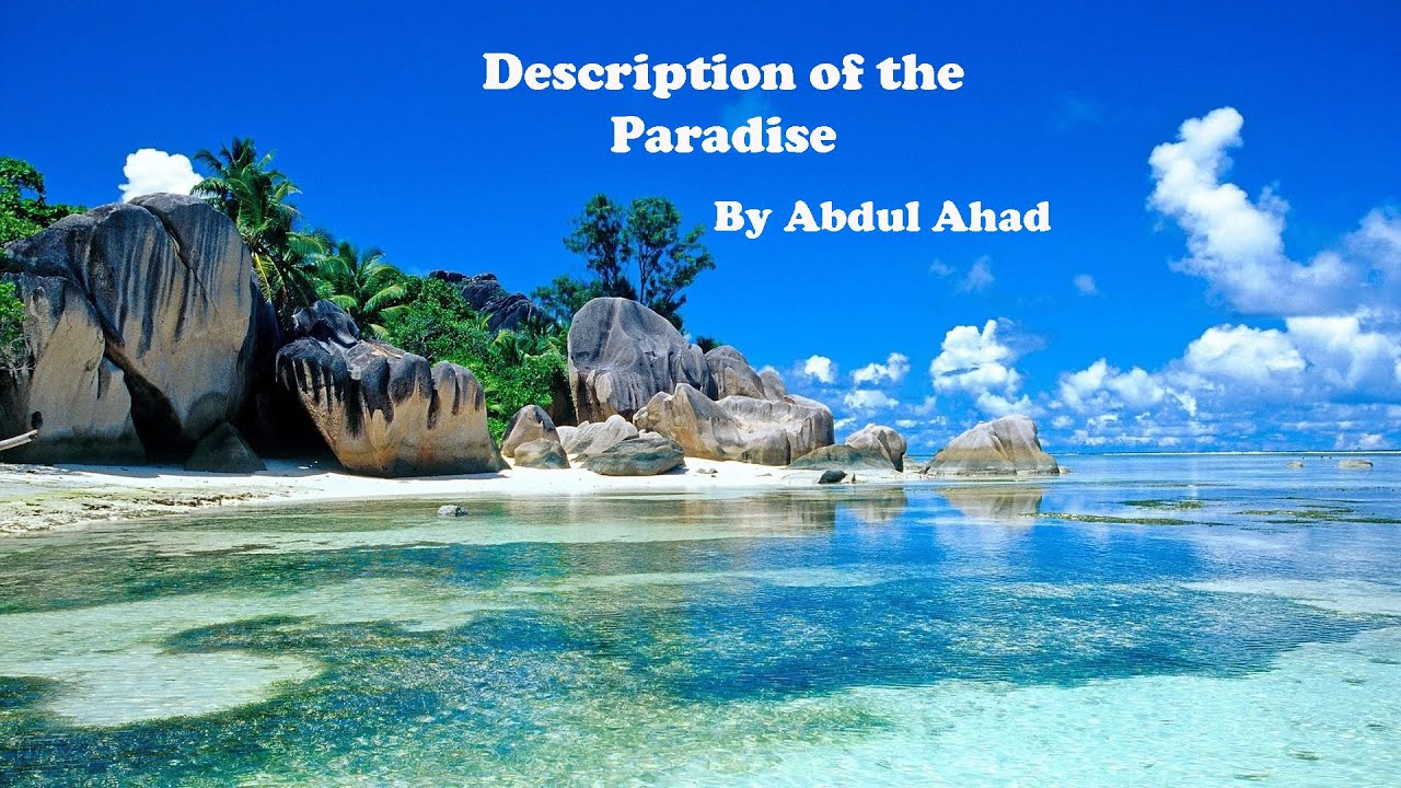 The Description of the Paradise - YouTube