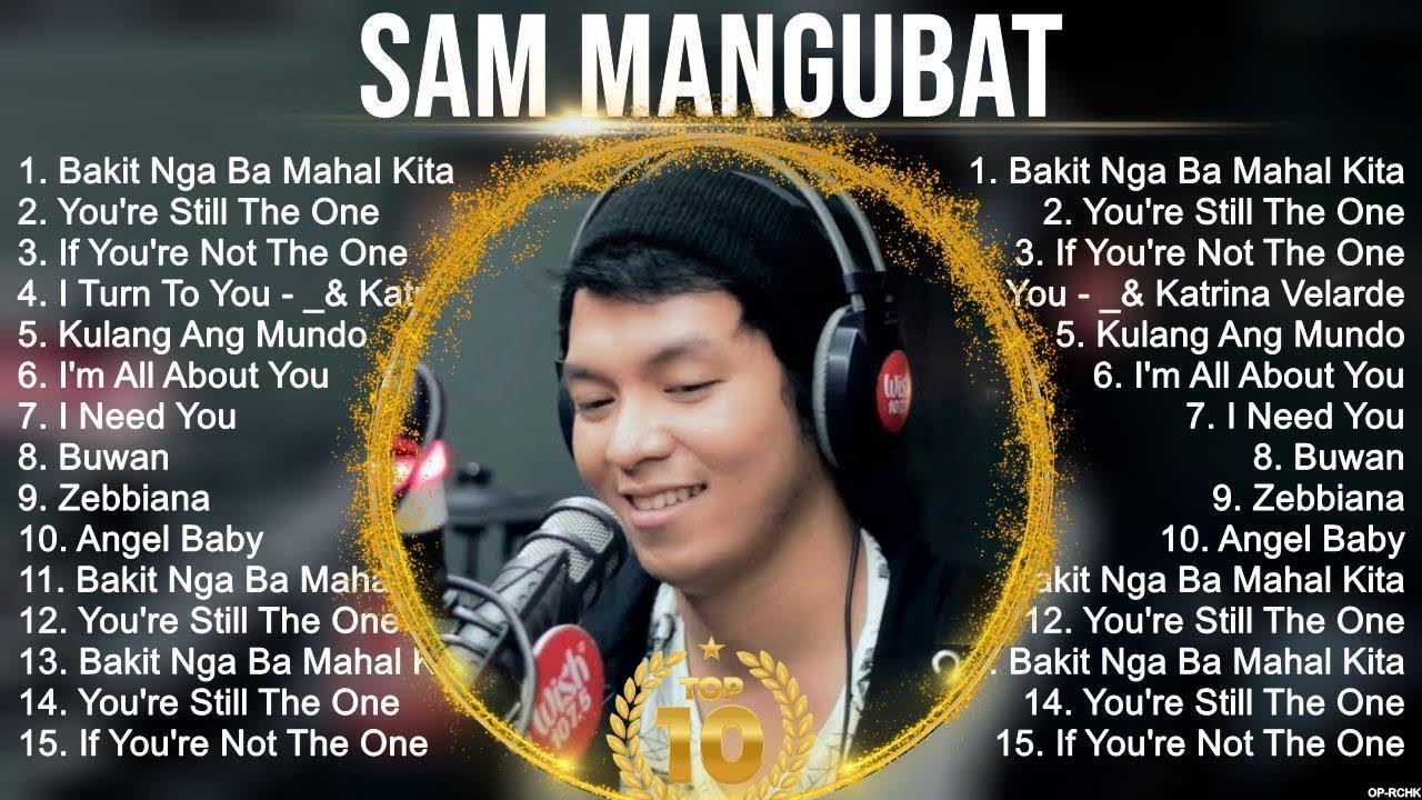 Sam Mangubat Greatest Hits ~ Best Songs Tagalog Love Songs 80's 90's ...