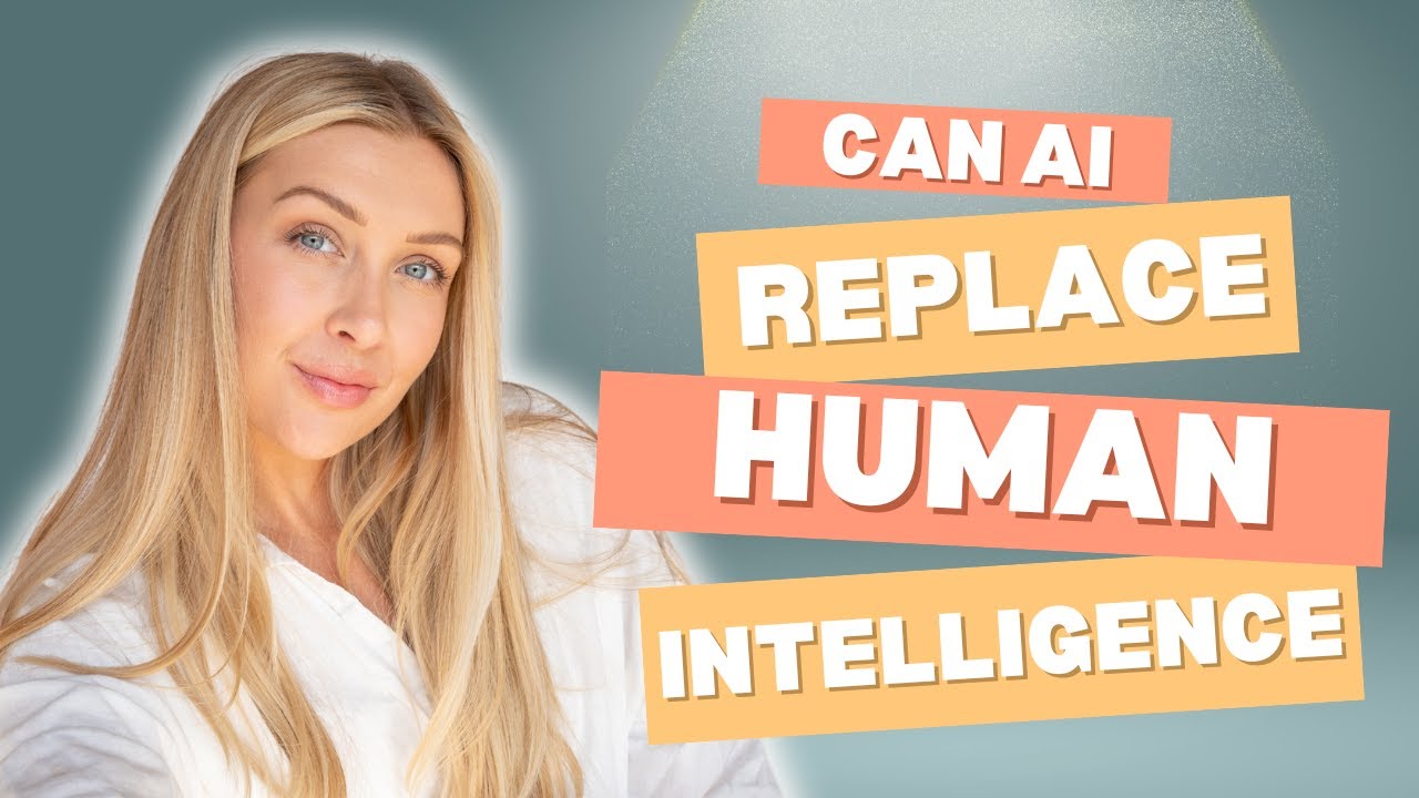 Can AI Replace Human Intelligence - YouTube