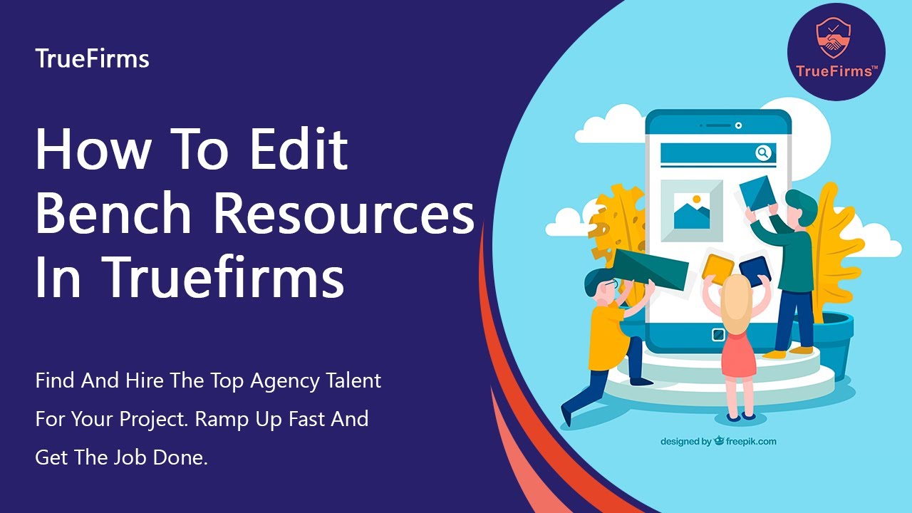 How to Edit bench resources in Truefirms | IT Staff Augmentation ...