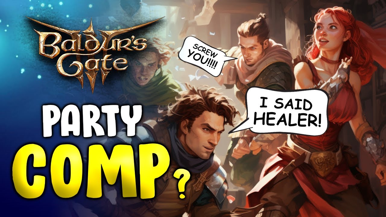 Baldur's Gate 3 - Let's Discuss Party Composition (Classes & Roles ...