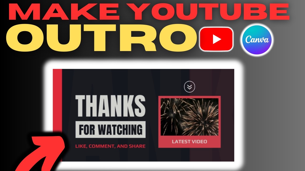 How to Make an Outro for YouTube on Canva (2025 Guide) - YouTube