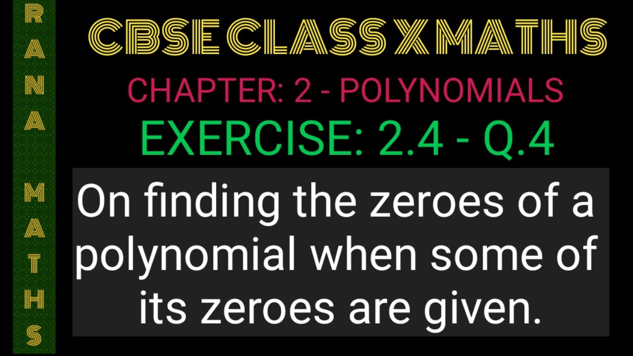 POLYNOMIALS. | Finding Remaining Zeroes When some zeros of polynomial ...