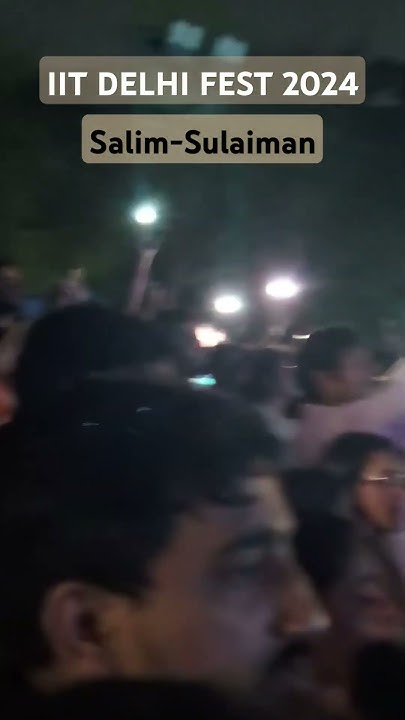 Salim–Sulaiman IIT DELI FEST 2024 - YouTube