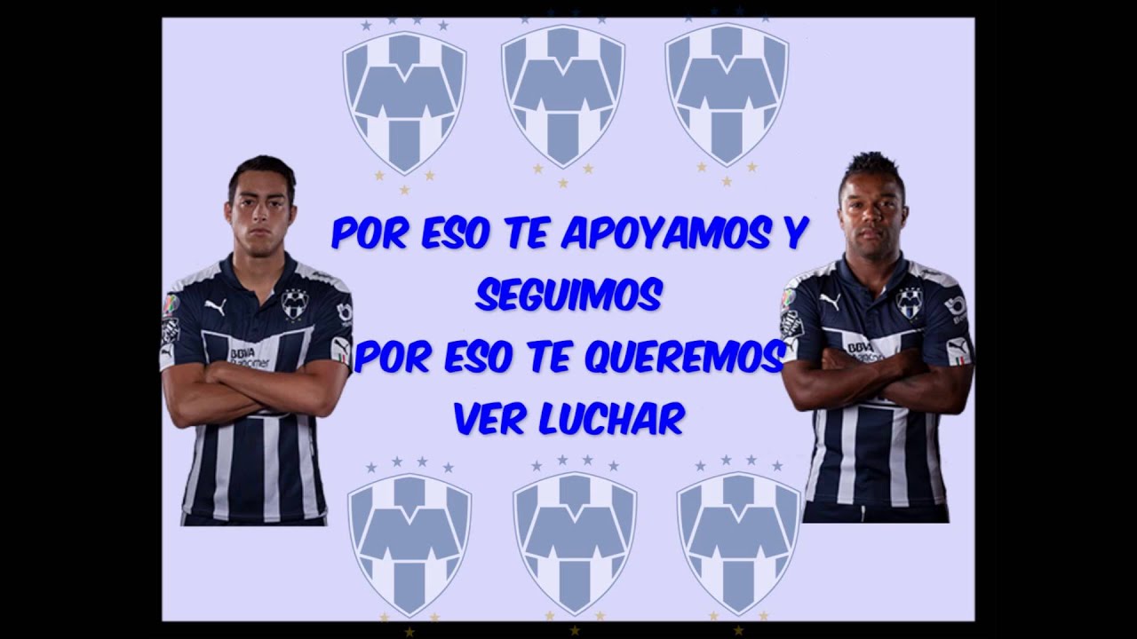 Himno del Club de Futbol Monterrey (Rayados) en Letra. - YouTube