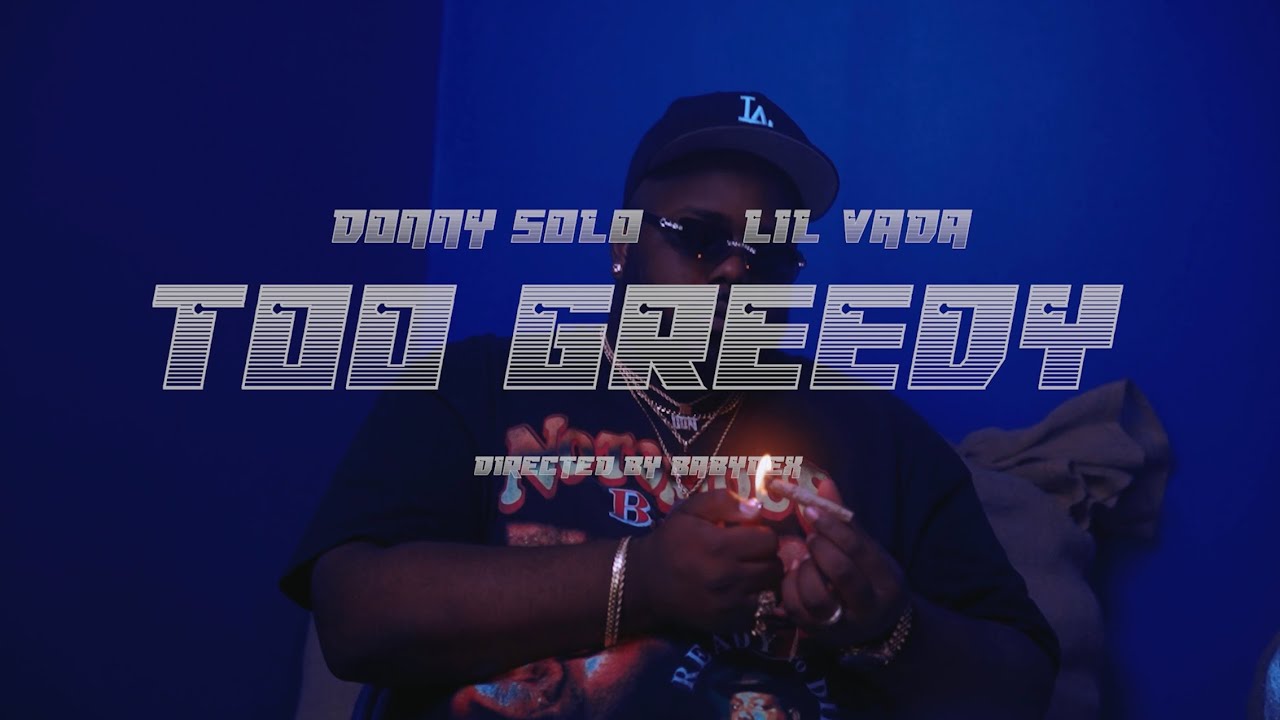 Too Greedy (feat. Lil Vada) - YouTube
