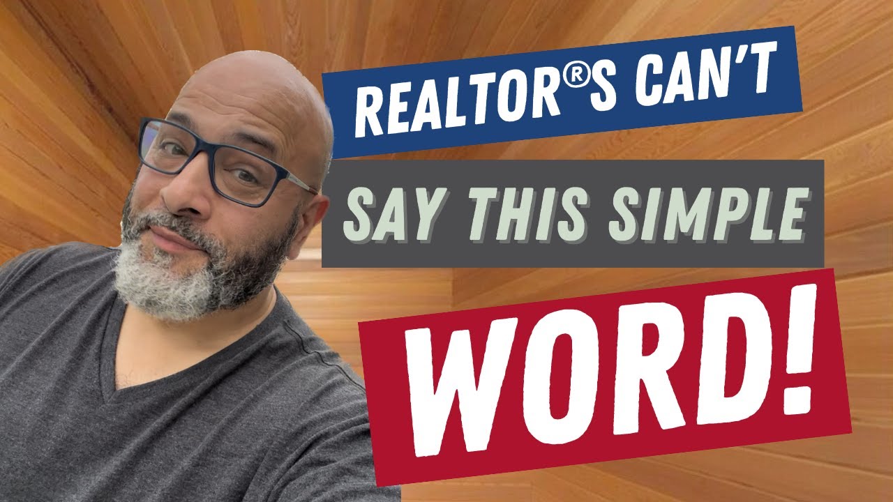 ONE UNBELIEVABLE WORD YOU CAN’T USE IN REAL ESTATE | The Donnie Bennett ...
