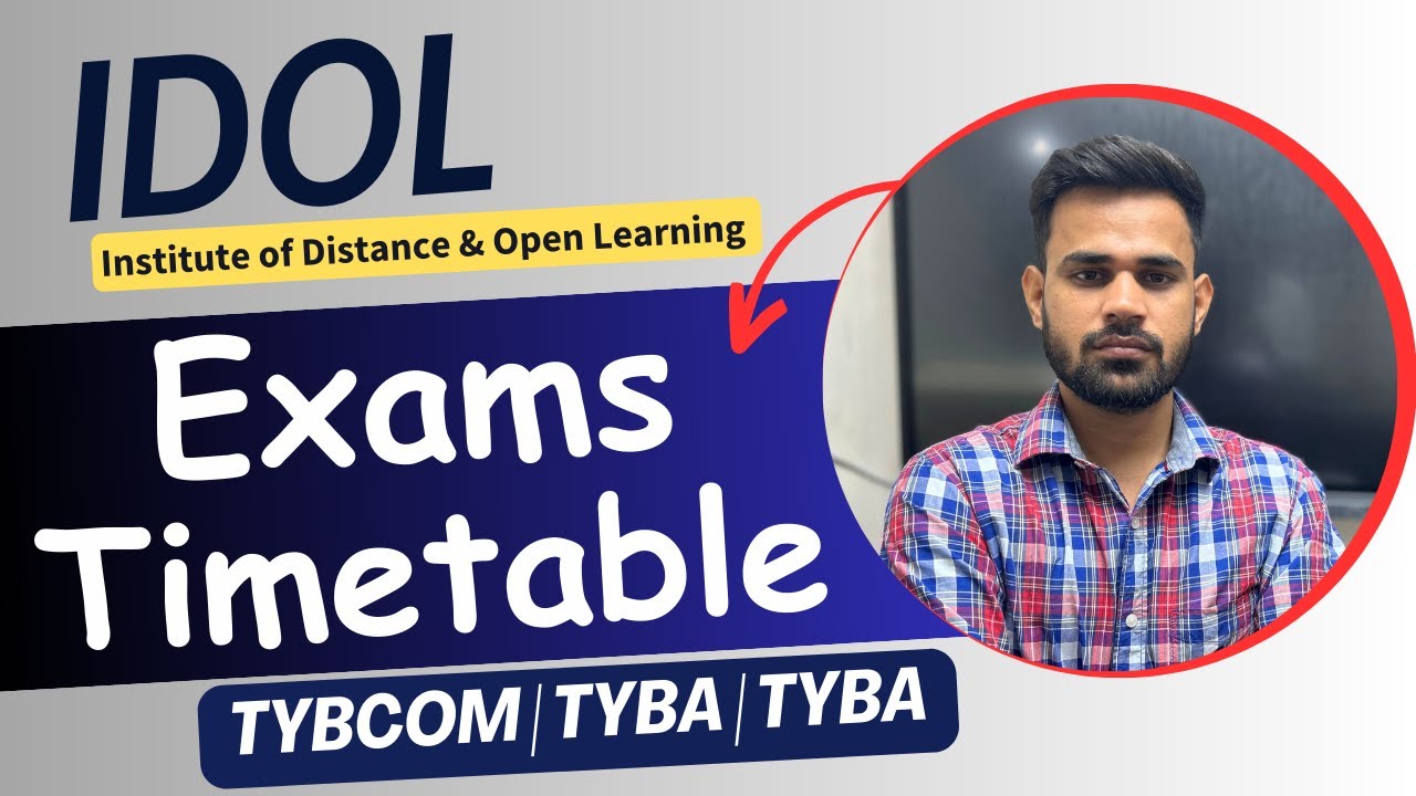 IDOL Examination timetable 2024 | TYBCOM | TYBA | TYBAF - YouTube