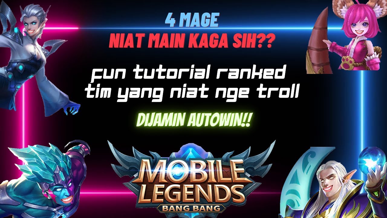 Tutorial menghadapi tim yang berniat TROLL - Mobile Legends: Bang Bang ...