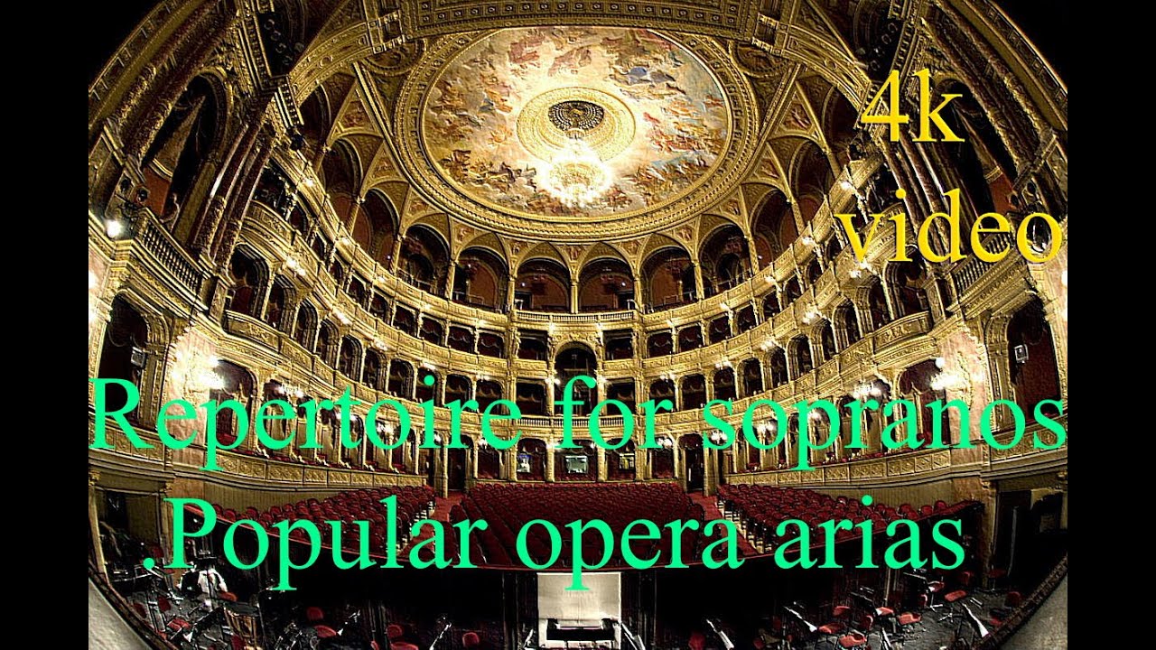 Repertoire for sopranos.Popular opera arias - YouTube