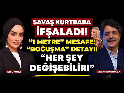 HERKESİN GÖZÜNDEN KAÇTI! Savaş Kurtbaba İFŞALADI! “1 METRE MESAFE” ve Güllü BOĞUŞMA DETAYI!
