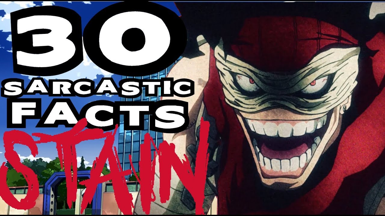 30 SARCASTIC ANIME FACTS - HERO KILLER: STAIN (DON'T LAUGH / GET ...