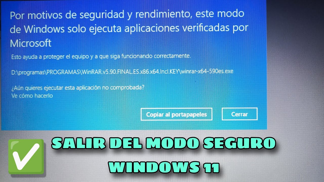 Por motivos de seguridad y rendimiento, este modo de Windows solo ...