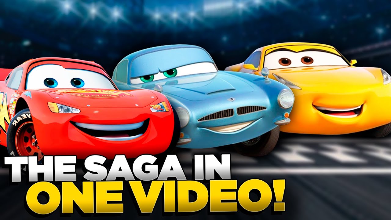 CARS 1, 2 AND 3 | THE SAGA IN ONE VIDEO - YouTube