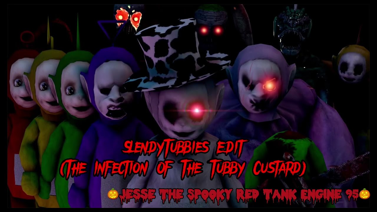 SlendyTubbies Edit (The Infection Of The Tubby Custard) - YouTube