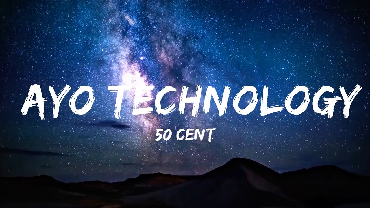 50 Cent - Ayo Technology (Lyrics) ft. Justin Timberlake | 30 Mins ...