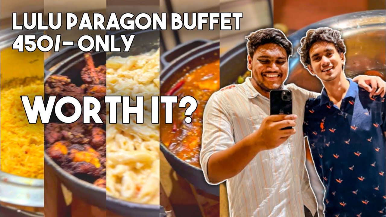 Lulu Paragon Buffet @450 Only | Worth It? | Mr.L - YouTube