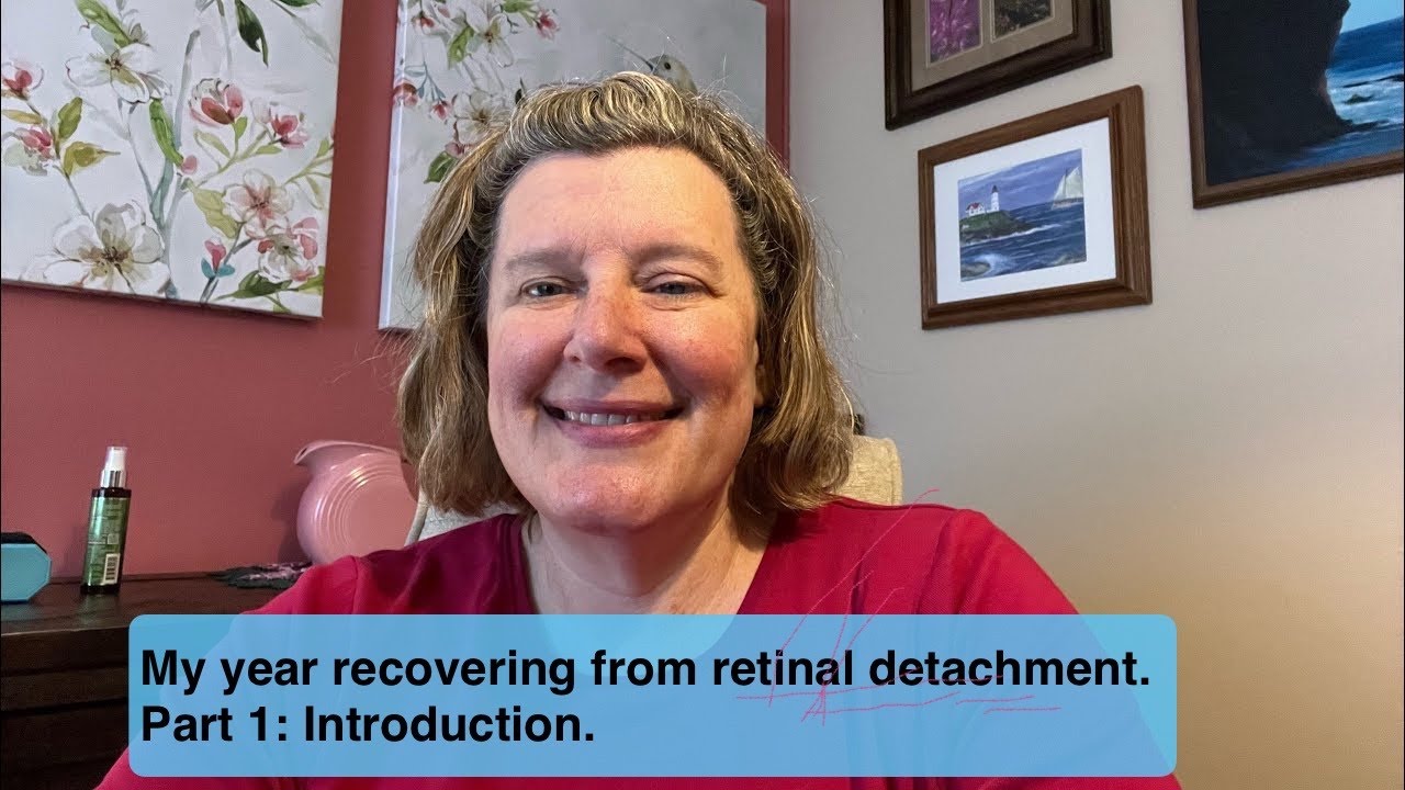 My year recovering from retinal detachment. Part 1: Introduction. - YouTube